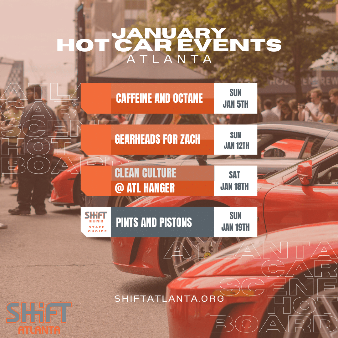 Hot Car Shows, Meets And Events In Atlanta - January 2025 - ShiftAtlanta