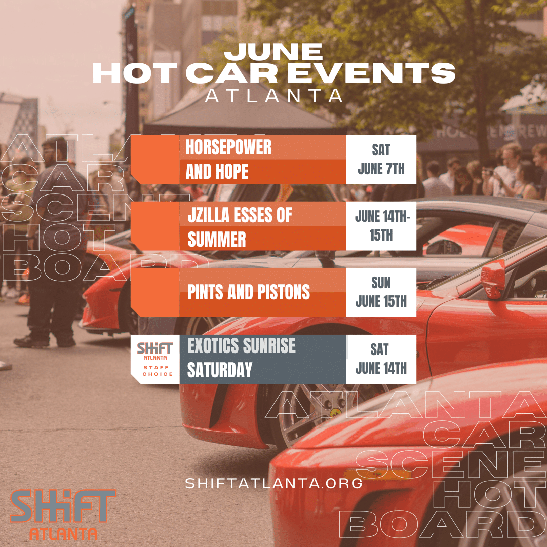 Hot Car Shows, Meets And Events In Atlanta - June 2025 - ShiftAtlanta
